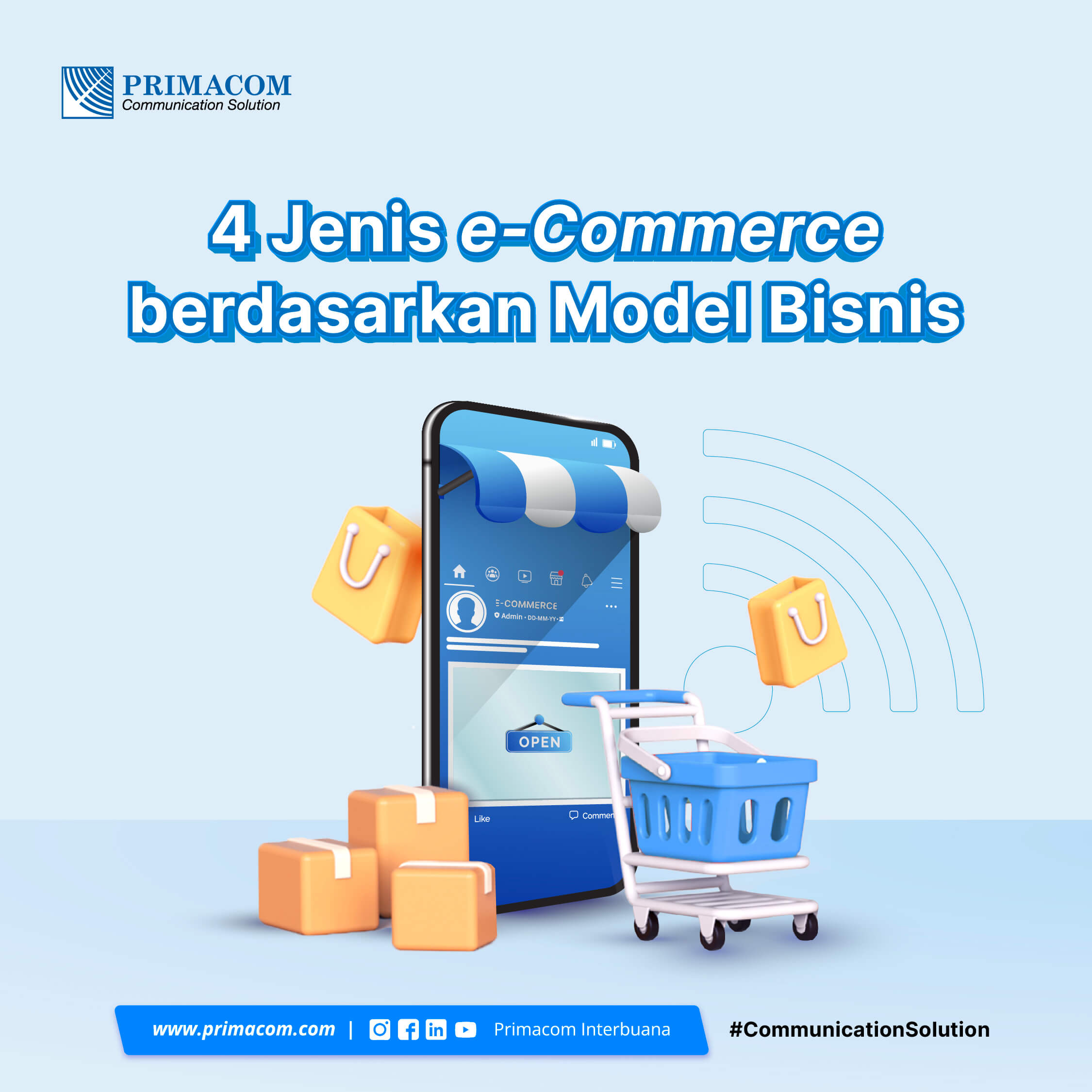 4 Jenis e-Commerce berdasarkan Model Bisnis - Primacom Interbuana